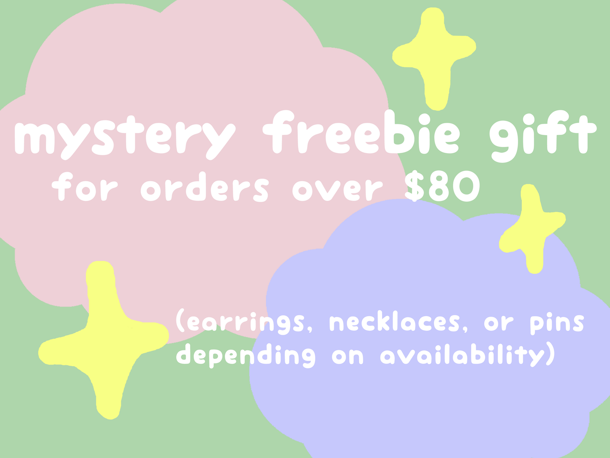 Mystery Freebies for Orders – fancypop